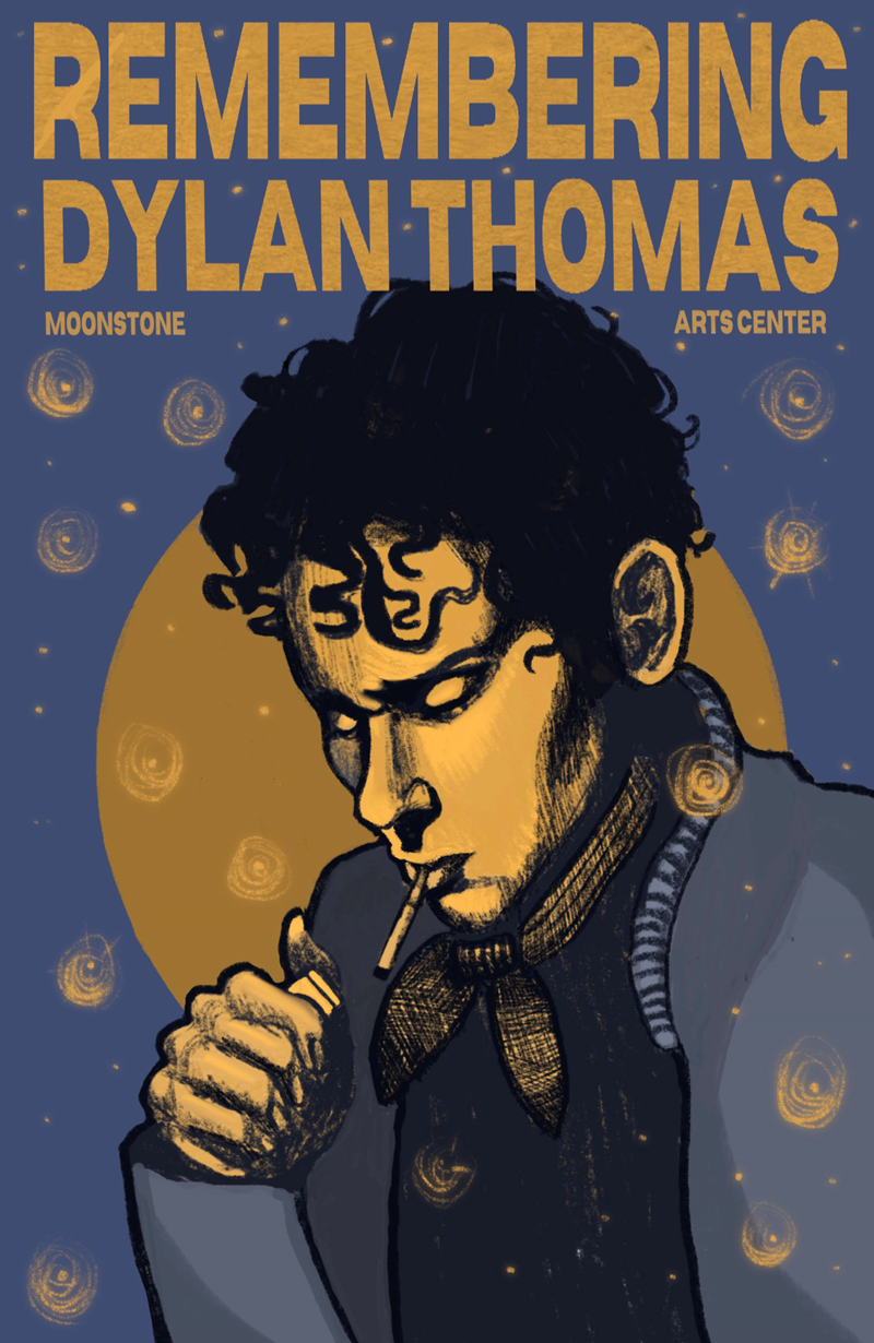 Remembering Dylan Thomas | Moonstone Arts Center Remembering Dylan Thomas | Moonstone Arts Center