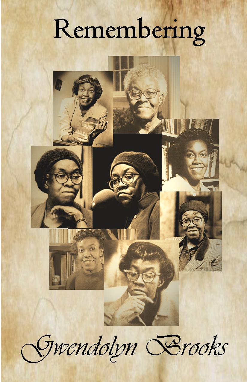 Remembering Gwendolyn Brooks | Moonstone Arts Center